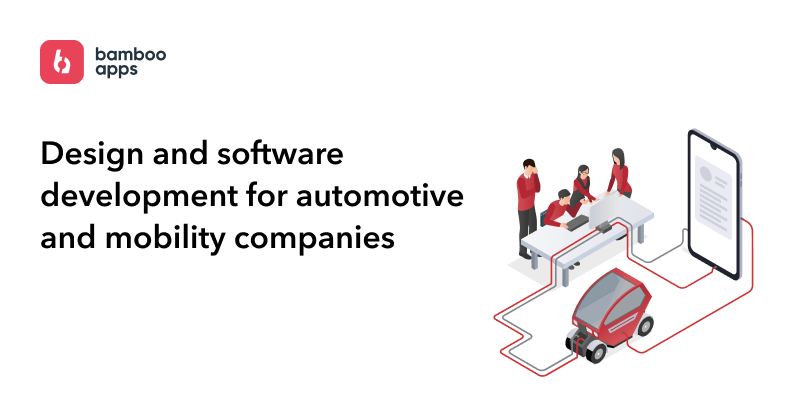 Bamboo Apps | Automotive Software Development Company
